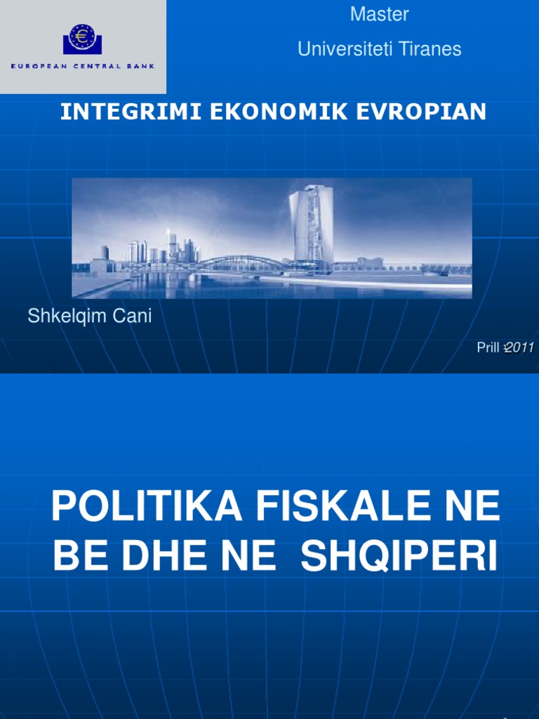 Politika Fiskale Dhe Monetare Ne BE.2011 | PDF