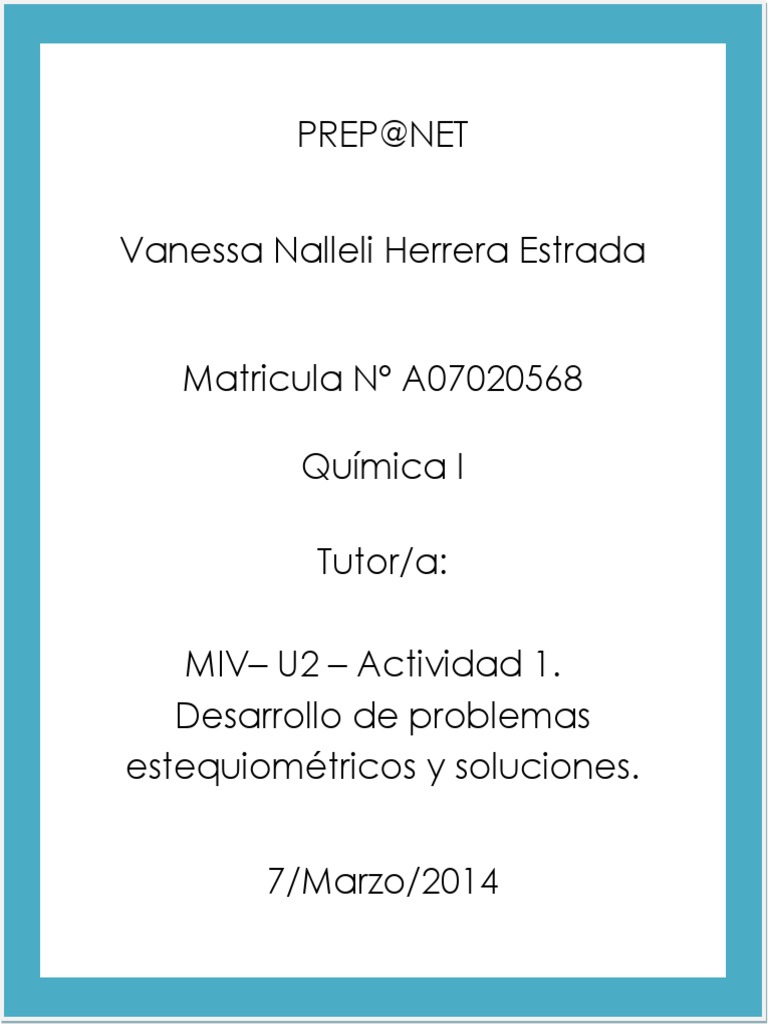 MIV - U2 - Actividad 1. Desarrollo de Problemas Estequiométricos y Soluciones | PDF