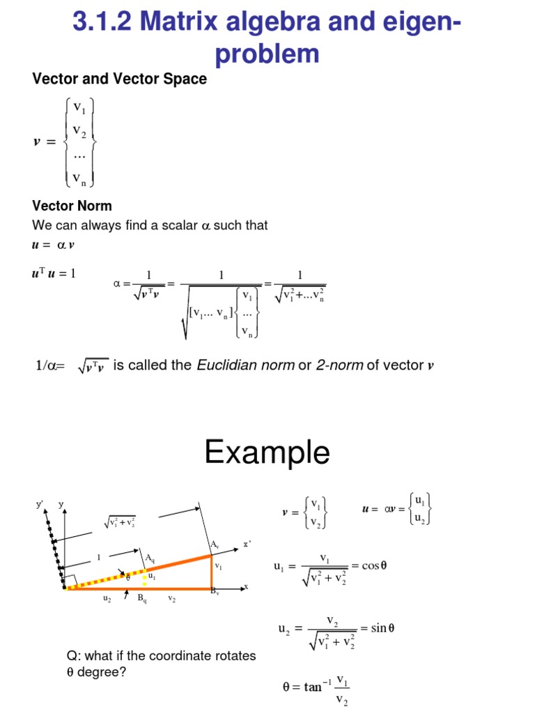 Vector and Vector Space: Is Called The Euclidian Norm or 2-Norm of Vector V | PDF | Eigenvalues ...