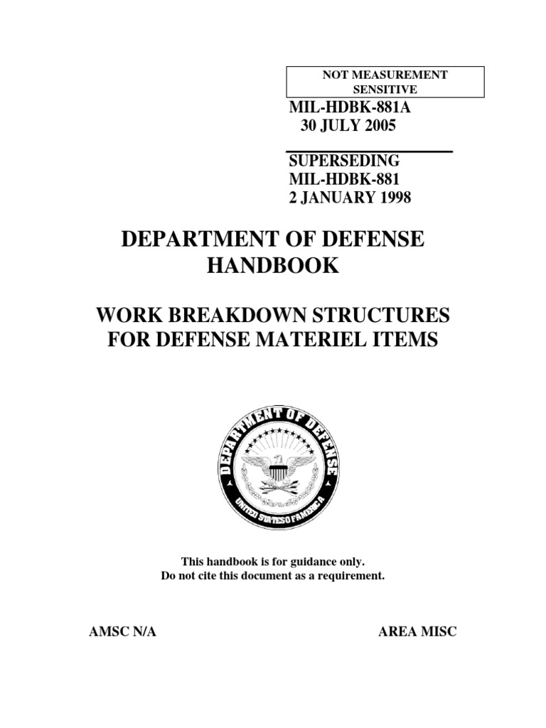 Department of Defense Handbook: Work Breakdown Structures For Defense ...