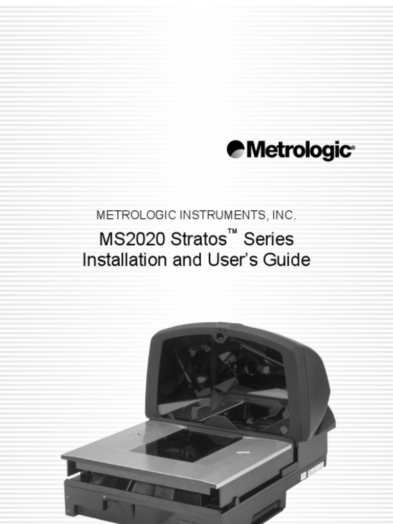 MS2020 Stratos Series Installation and User's Guide: Metrologic ...