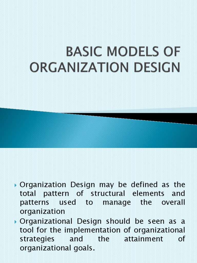 Organizational Design Models Overview | PDF | Organizational Structure ...