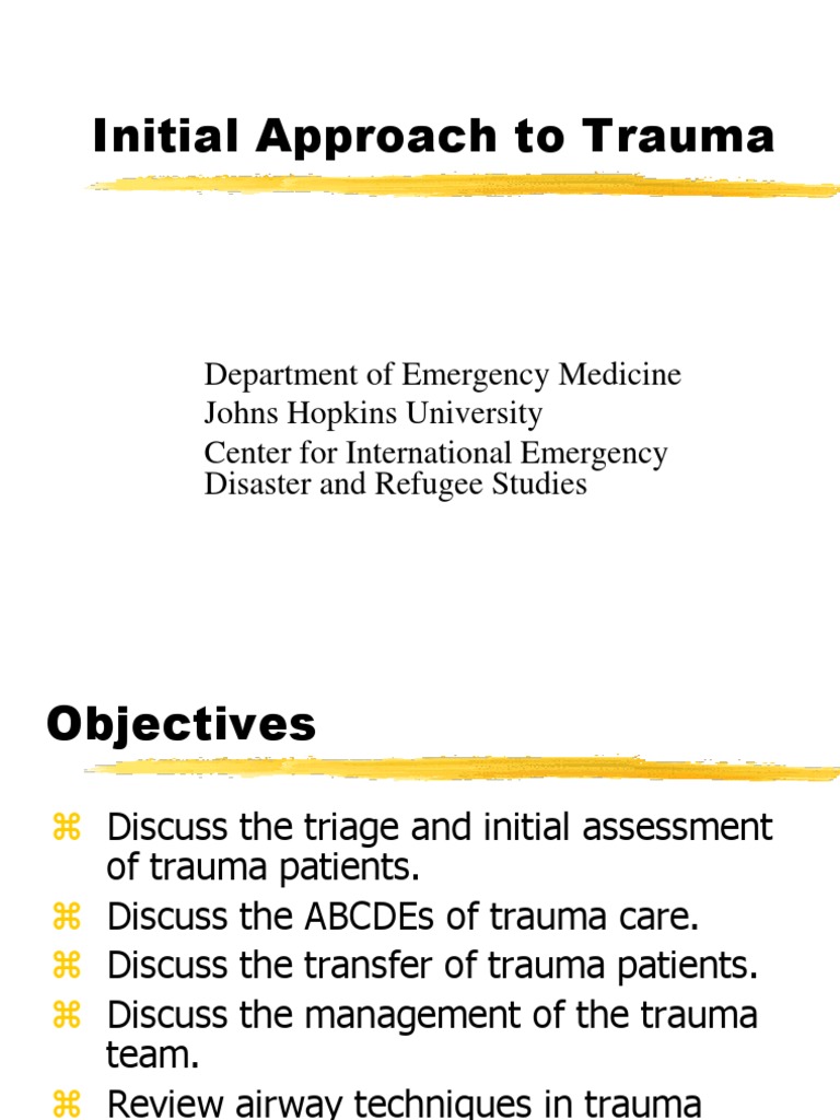 3.5 The Approach To Trauma - 2 Hour Lecture-Tz | PDF | Major Trauma | Coma