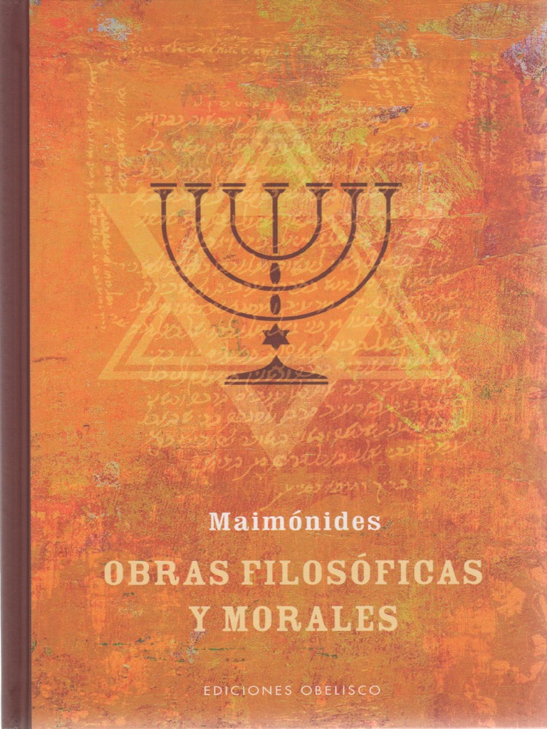 Maimonides-Obras Filosoficas y Morales | PDF