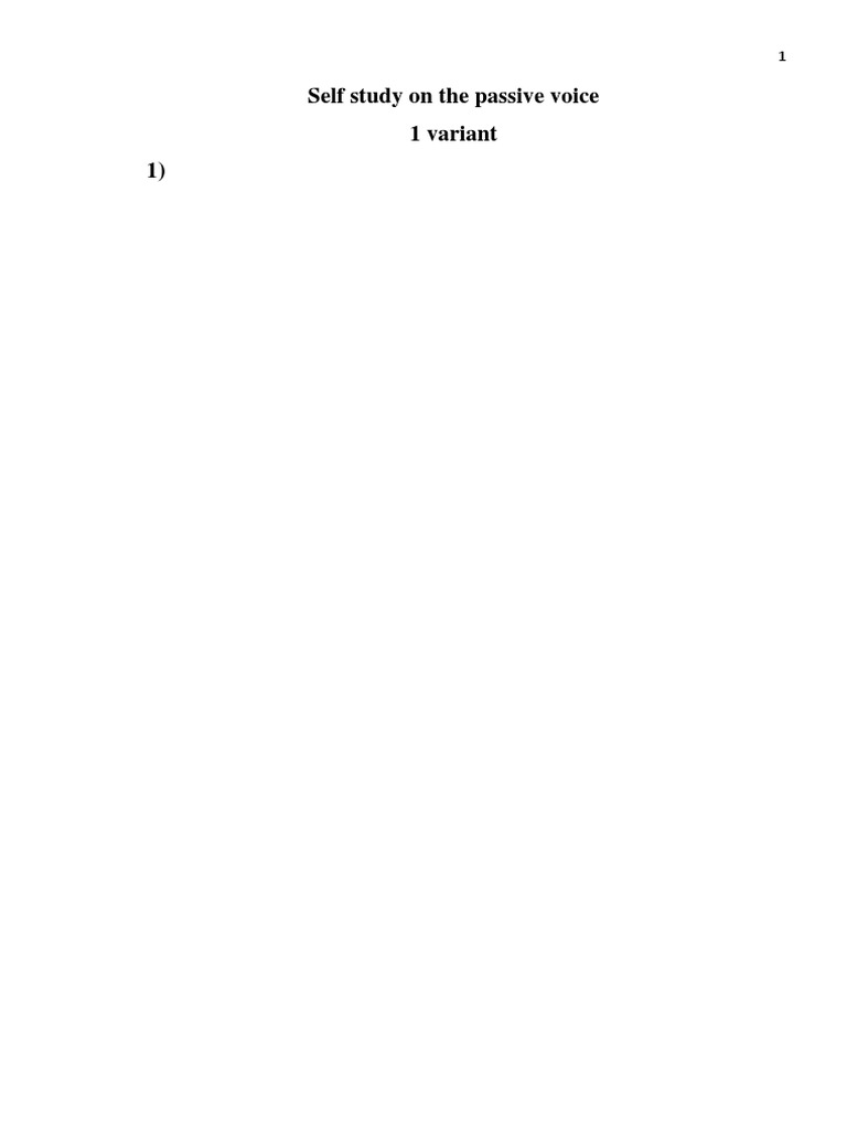 Self Study On The Passive Voice 1 Variant 1) | PDF