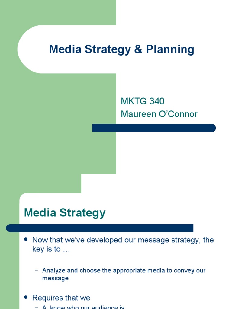 Media Strategy & Planning: MKTG 340 Maureen O'Connor | PDF | Television ...