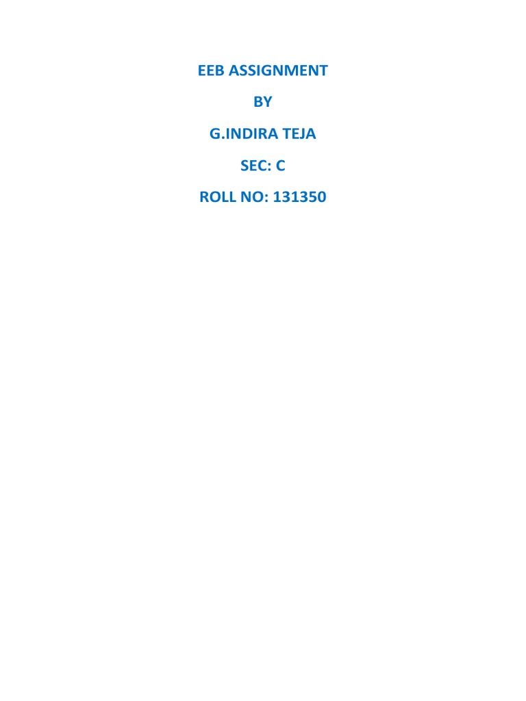 Eeb Assignment BY G.Indira Teja Sec: C ROLL NO: 131350 | Download Free PDF | Economy Of India ...
