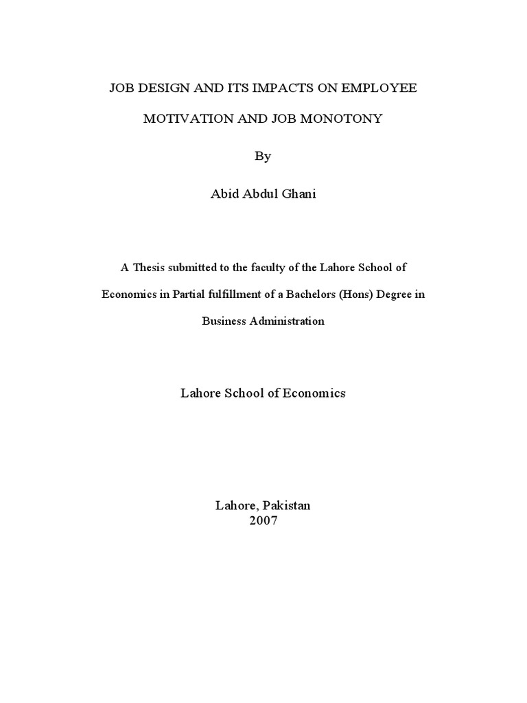 Job Design and Its Impacts On Employee Motivation and Job Monotony ...