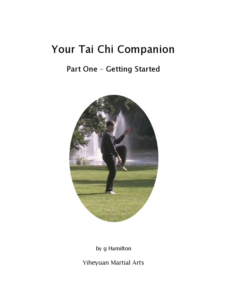 Tai Chi Companion Part 1 - Getting Started | PDF | Tai Chi | Qigong