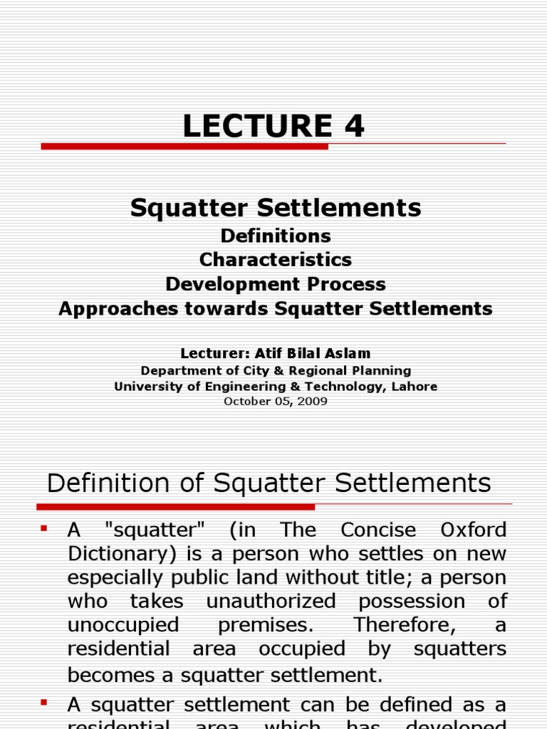 Squatter Settlements: Definitions Characteristics Development Process ...
