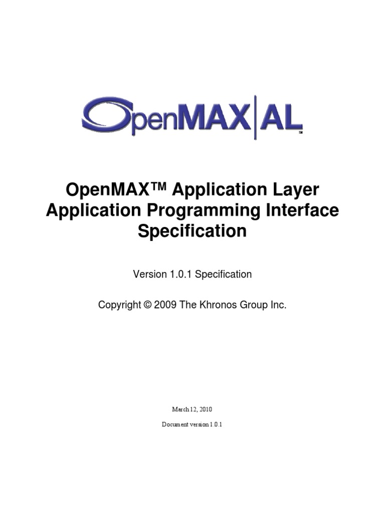 OpenMAX AL 1 0 1 Specification | PDF | Application Programming ... OpenMAX AL 1 0 1 Specification | PDF | Application Programming ...