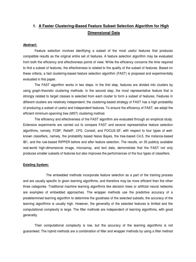 1a Faster Clustering Based Feature Subset Selection Algorithm For High