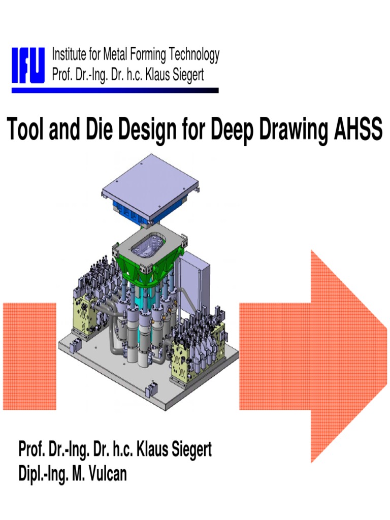 13 - Tool and Die Design For Deeping Drawing AHSS | PDF | Steel | Alloy
