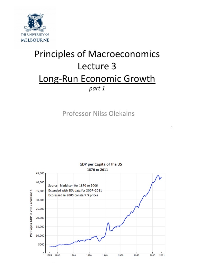 Principles of Macroeconomics Lecture 3 Long - Run Economic Growth | PDF ...