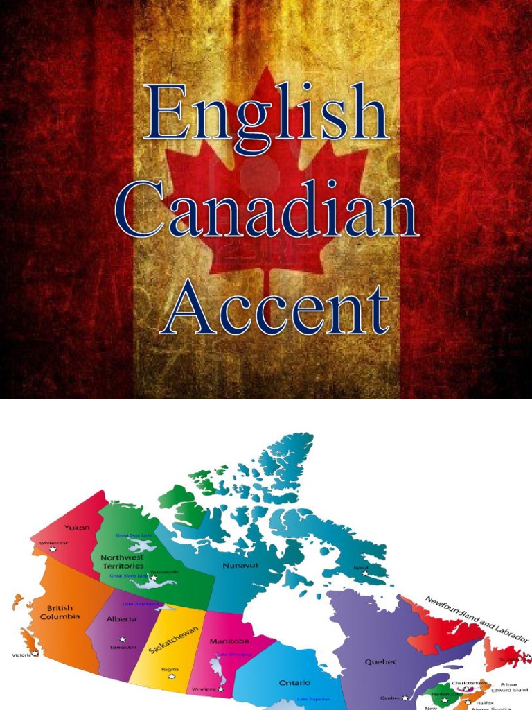 English Canadian Accent | PDF | Accent (Sociolinguistics) | English ...