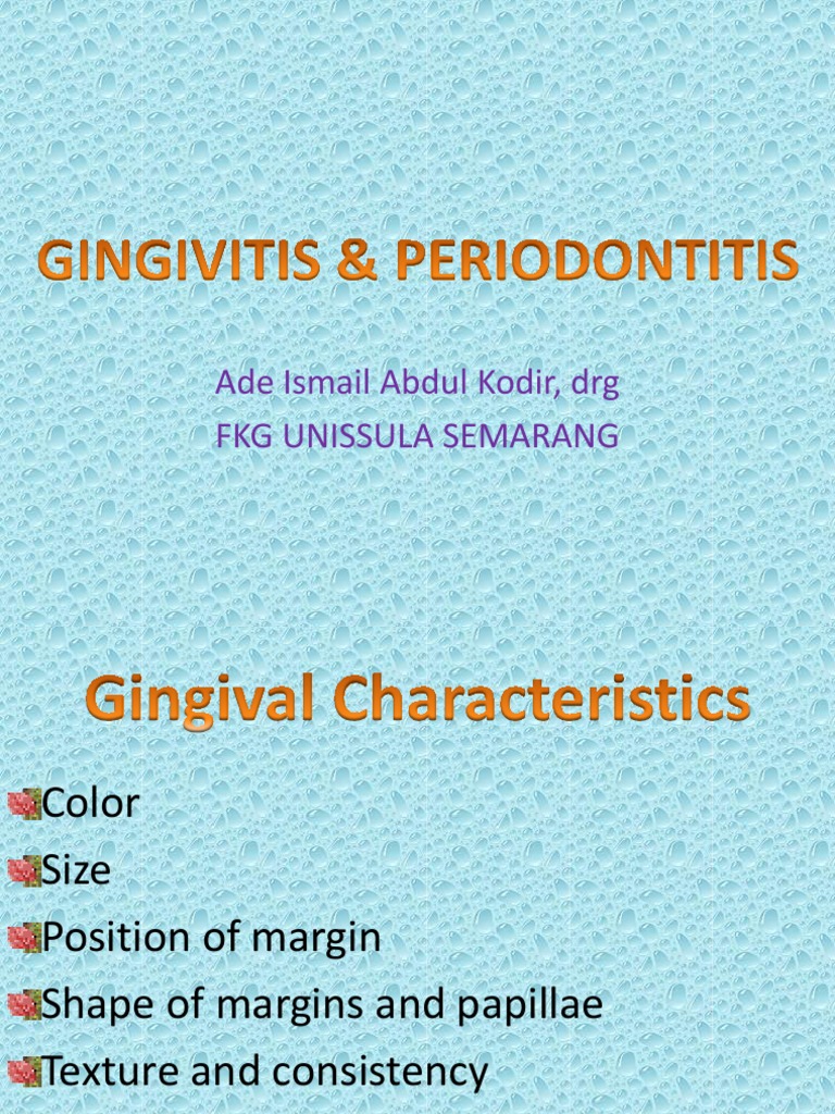 Gingivitis & Periodontitis | PDF | Periodontology | Medicine