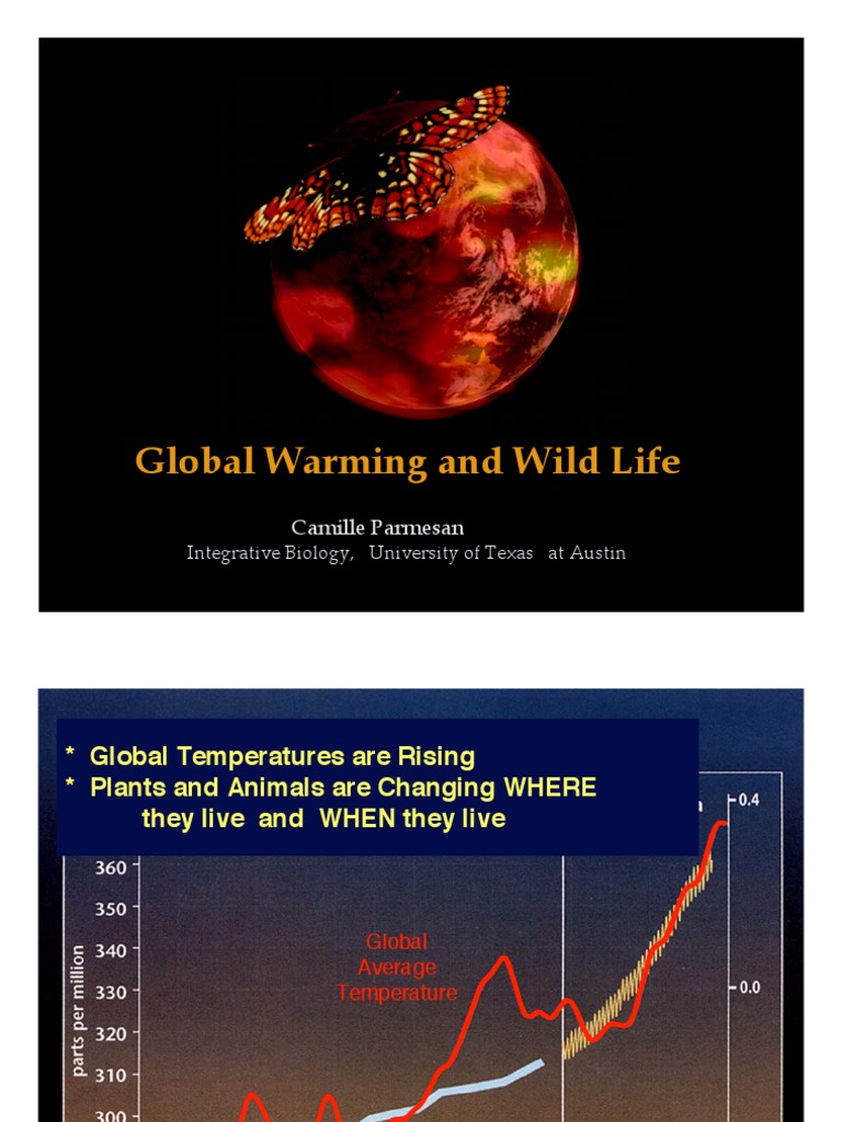 Global Warming and Wildlife: Documenting Widespread Biological ...