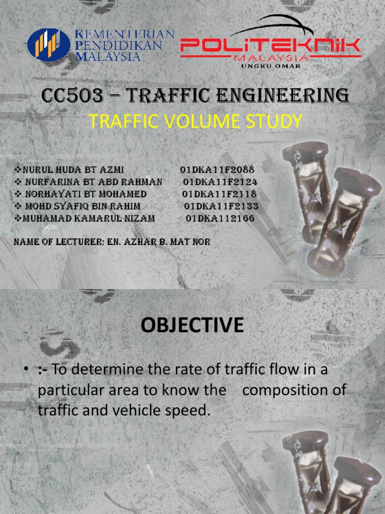 CC503 - Traffic Engineering (Trafic Volume Study) | PDF | Motor Vehicle ...