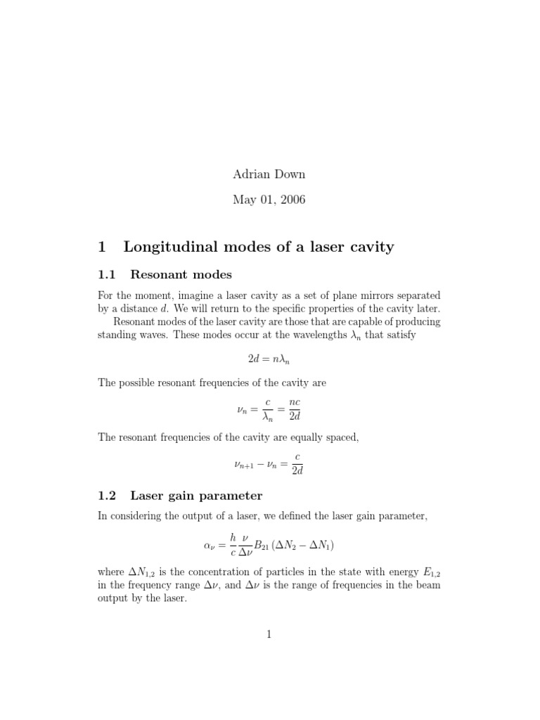1 Longitudinal Modes of A Laser Cavity: Adrian Down May 01, 2006 | PDF ...