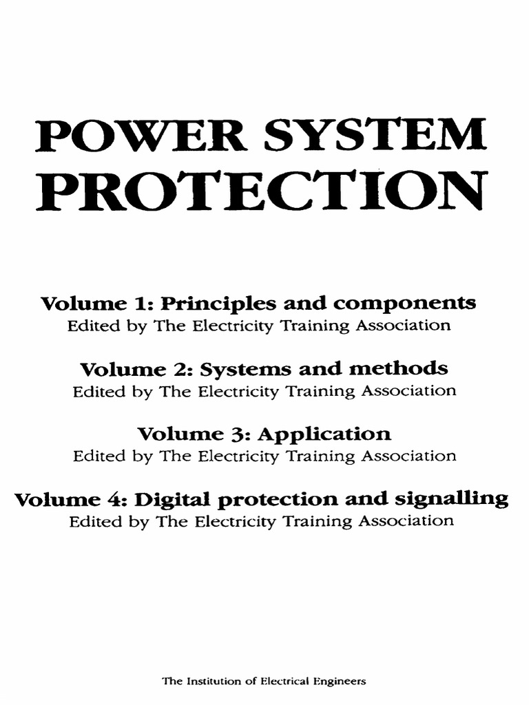 Power System Protection Vol 1 - Principles and Components 2nd Ed (IEEE ...