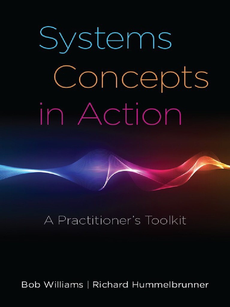 Systems Concepts in Action | PDF | Concept | Self Organization
