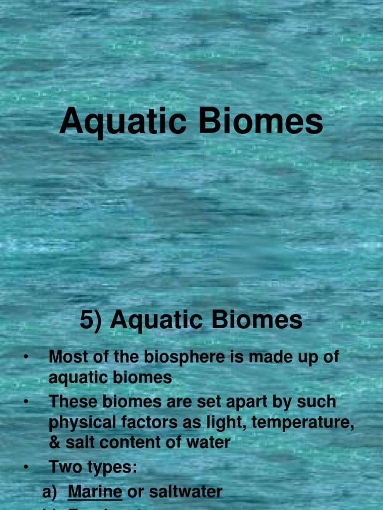 10 Facts About Aquatic Biomes Fact File