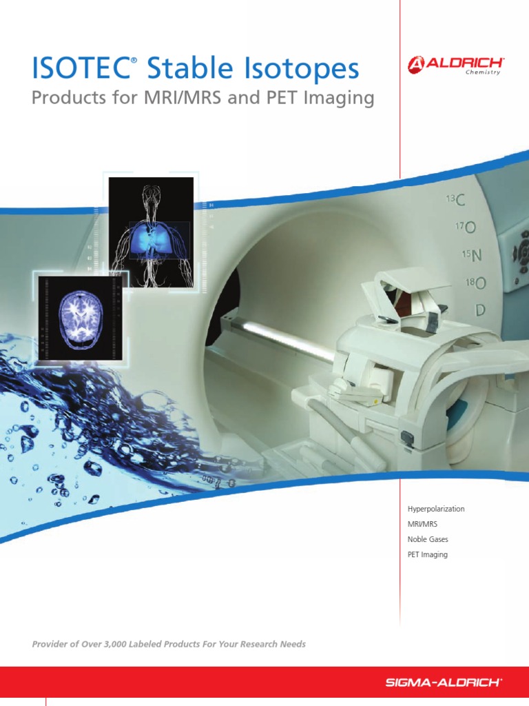 ISOTEC® Stable Isotopes Products For MRI, MRS and PET Imaging | PDF