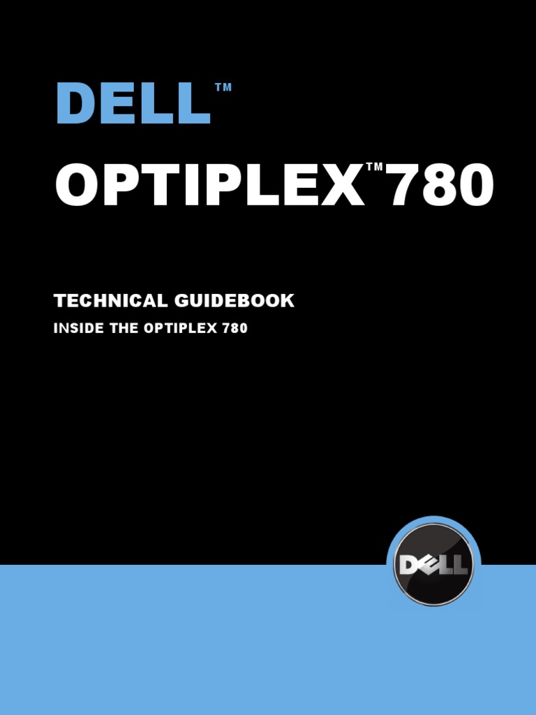 Optiplex 780 Tech Guidebook en | PDF | Graphics Processing Unit | Hard ...