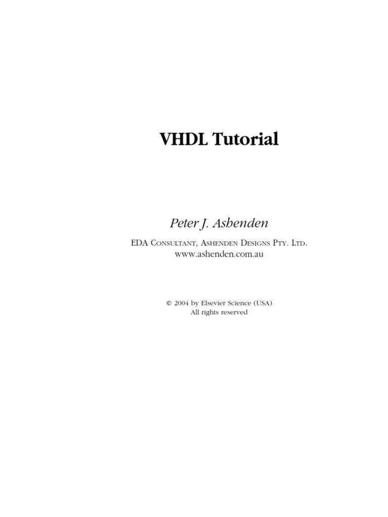 VHDL Tutorial: Peter J. Ashenden | PDF | Data Type | Vhdl VHDL Tutorial: Peter J. Ashenden | PDF | Data Type | Vhdl