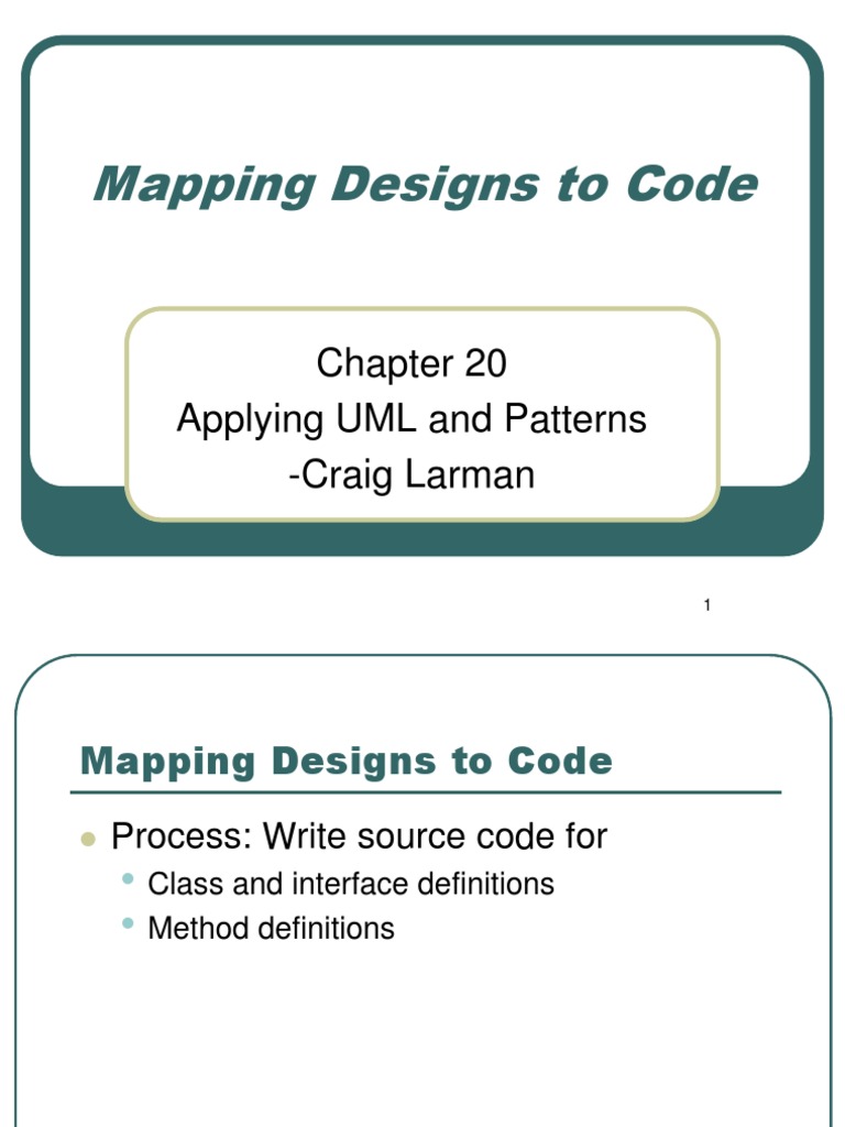 Mapping Designs to Code: A Guide to Translating UML Class Diagrams and Interaction Diagrams into ...