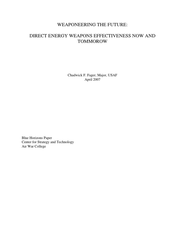 Weaponeering The Future: Direct Energy Weapons Effectiveness Now and ...