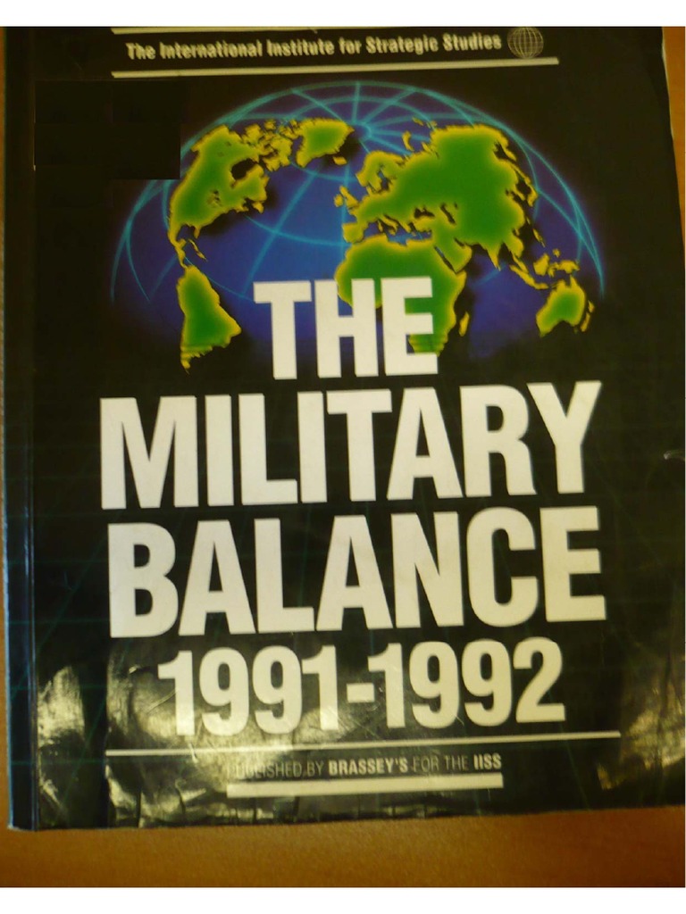 The Military Balance 1991 1992 | PDF