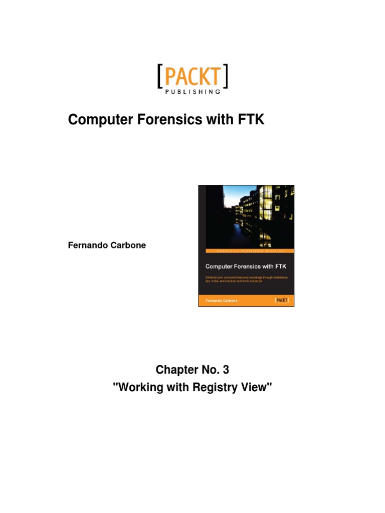 Computer - Forensics - With - FTK - Sample - Chapter | PDF | Windows ...