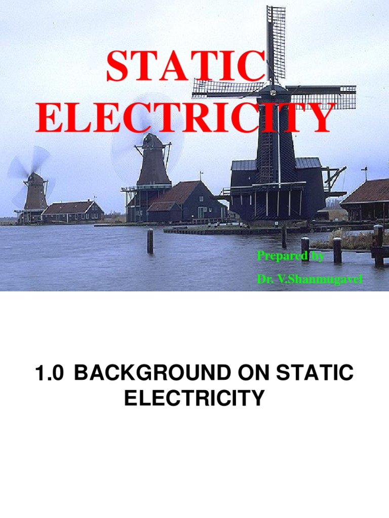 Static Electricity | PDF | Electrostatic Discharge | Electric Charge