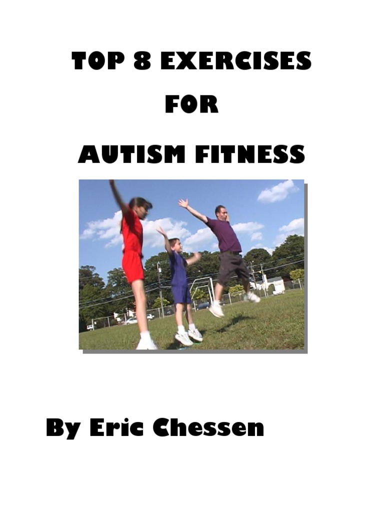 Top 8 Exercises For Autism Fitness | PDF | Reinforcement | Autism
