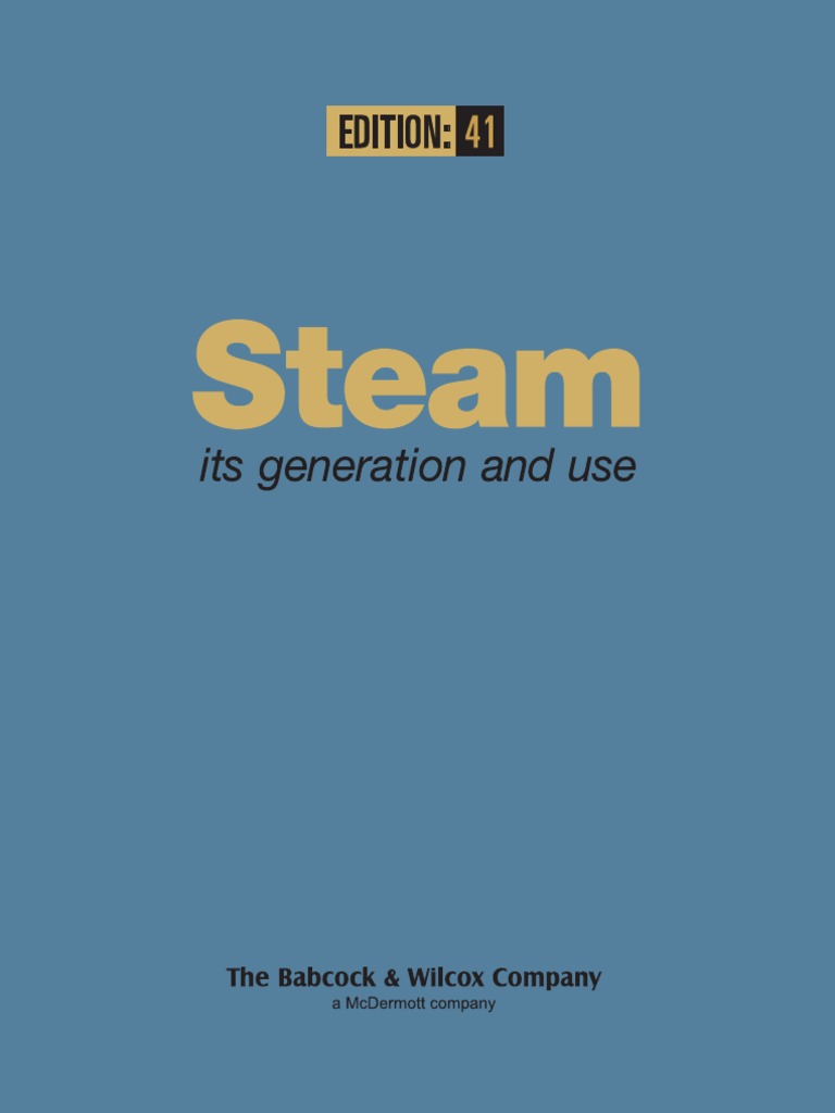 Steam-It's Generation and Use | PDF