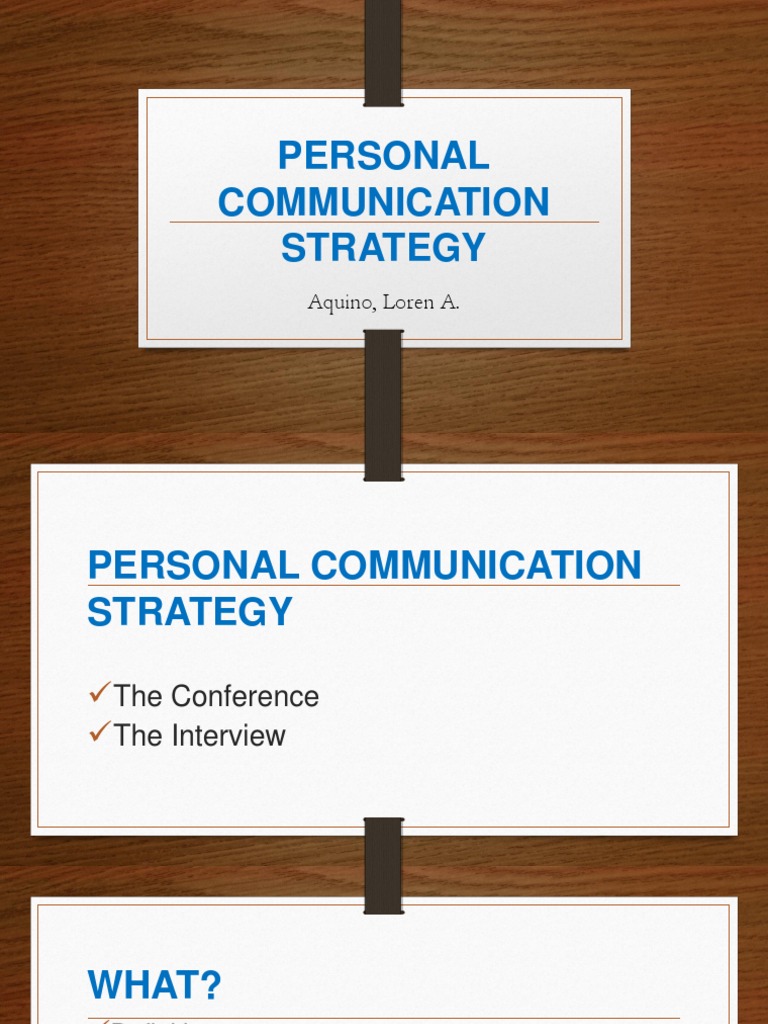 Personal Communication Strategy: Aquino, Loren A | PDF | Educational ...