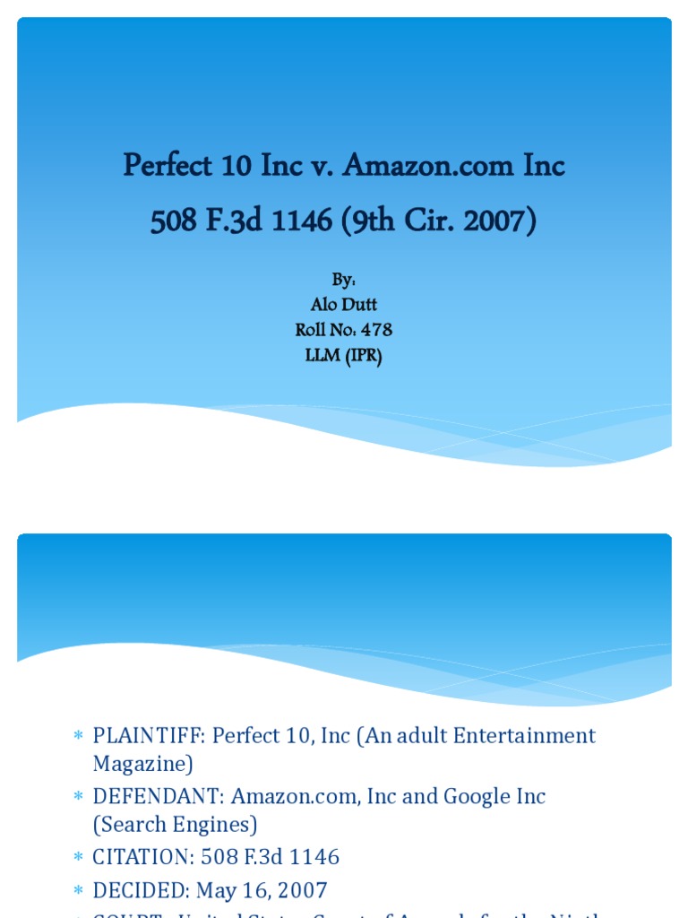 Perfect 10 v. Amazon - Com Inc | PDF | Fair Use | Information Economics