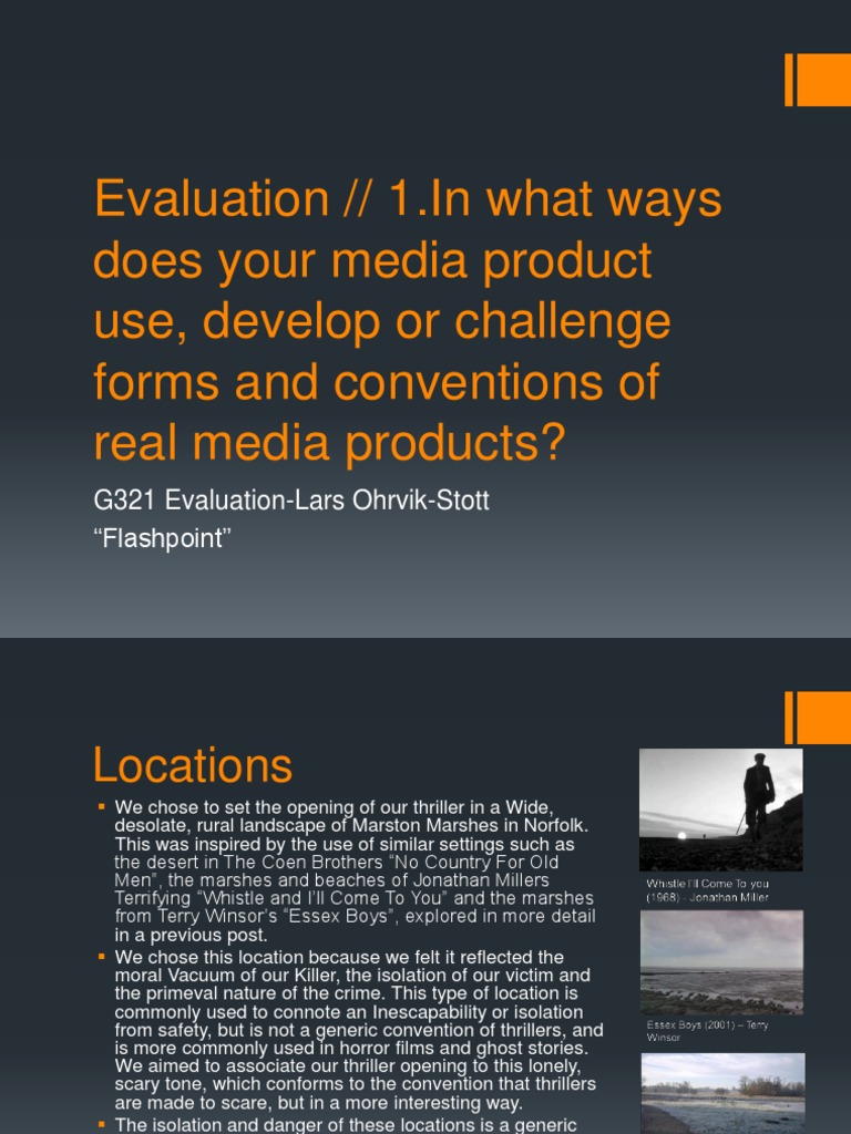 Evaluation // 1.in What Ways Does Your Media Product Use, Develop or ...