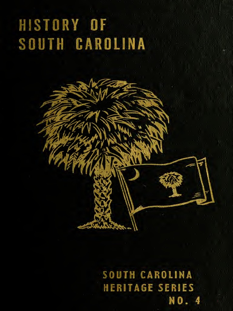 History of South Carolina From Its First Settlement in 1670 To The Year ...