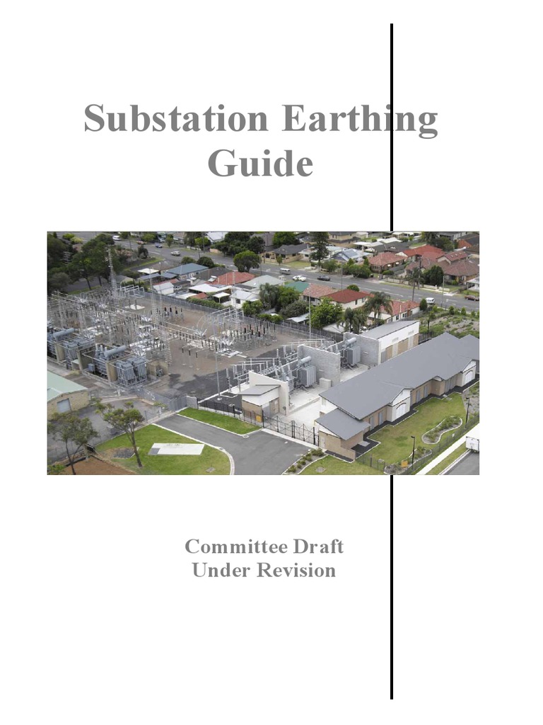 3 Substation Earthing Guide EG1 DRAFT1 | PDF | Electrical Substation ...
