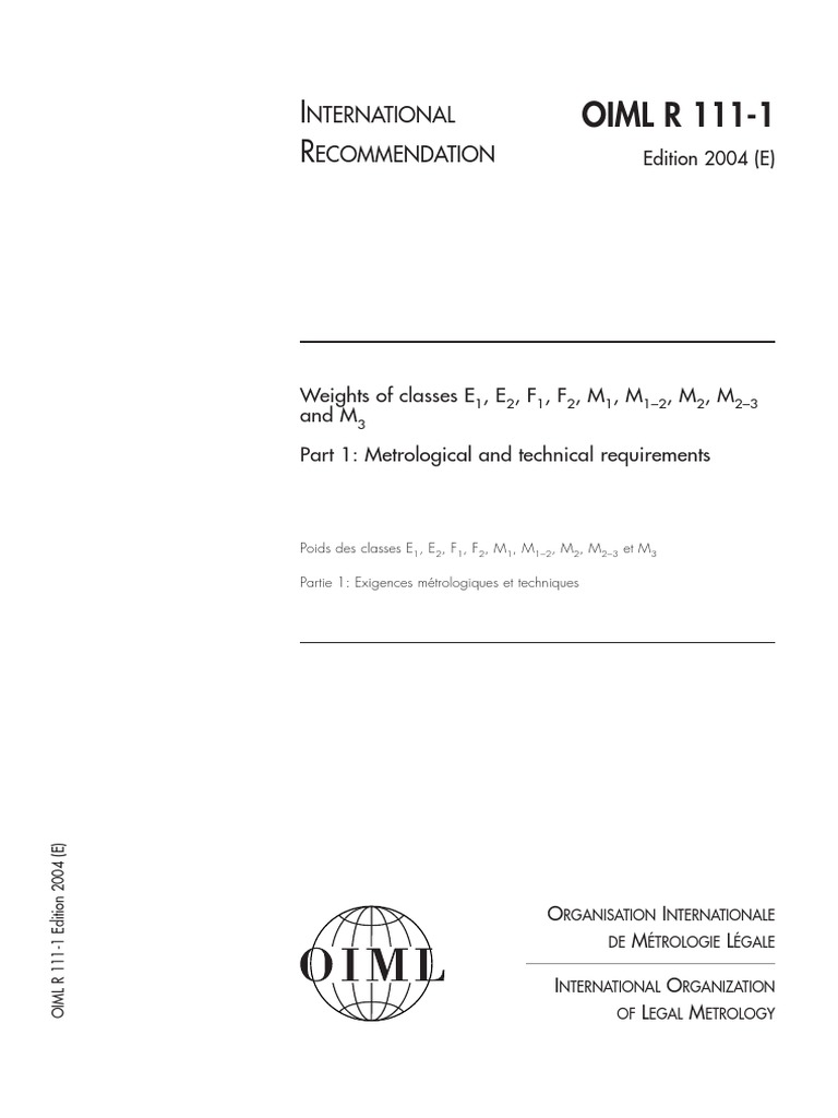 OIML R 111-1 2004 (E) Weights of Classes E1, E2, F1, F2, M1 | PDF ...