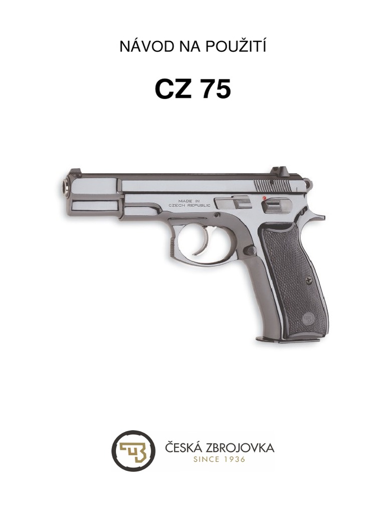 Navod Na Pouziti CZ 75 SP 01 | PDF