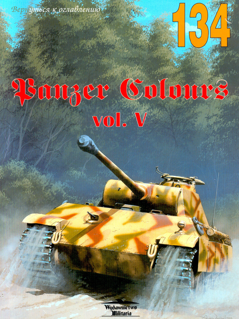 (Wydawnictwo Militaria No.134) Panzer Colours, Vol. V | PDF