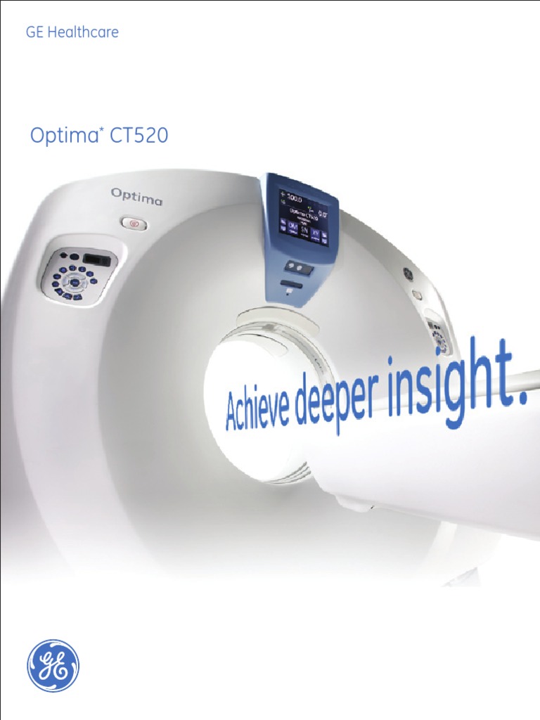 Optima CT520 Brochure | PDF | Ct Scan | Medical Imaging