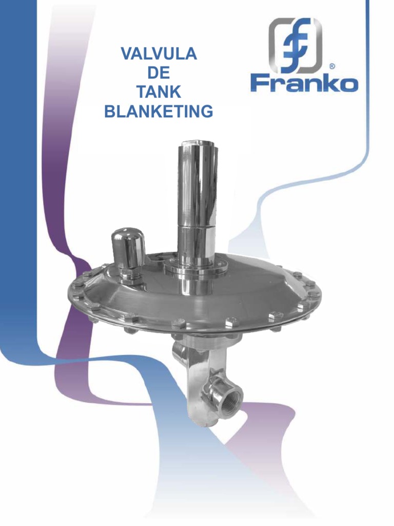 Valvula Tank Blanketing FRANKO | PDF | Gases | Presión