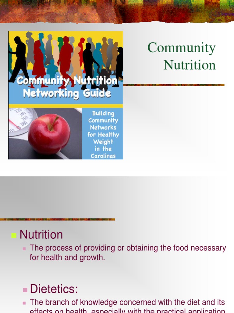 Community Nutrition 1.1 | Nutrition | Dietitian