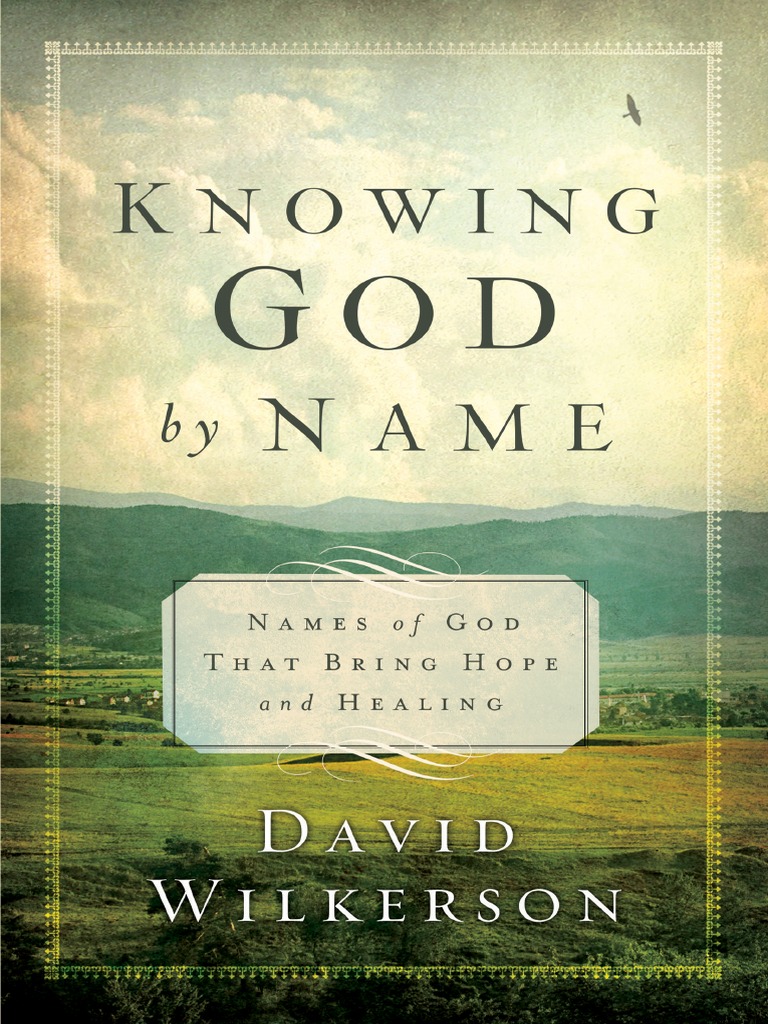 Knowing God by Name | PDF | Abraham | Isaac