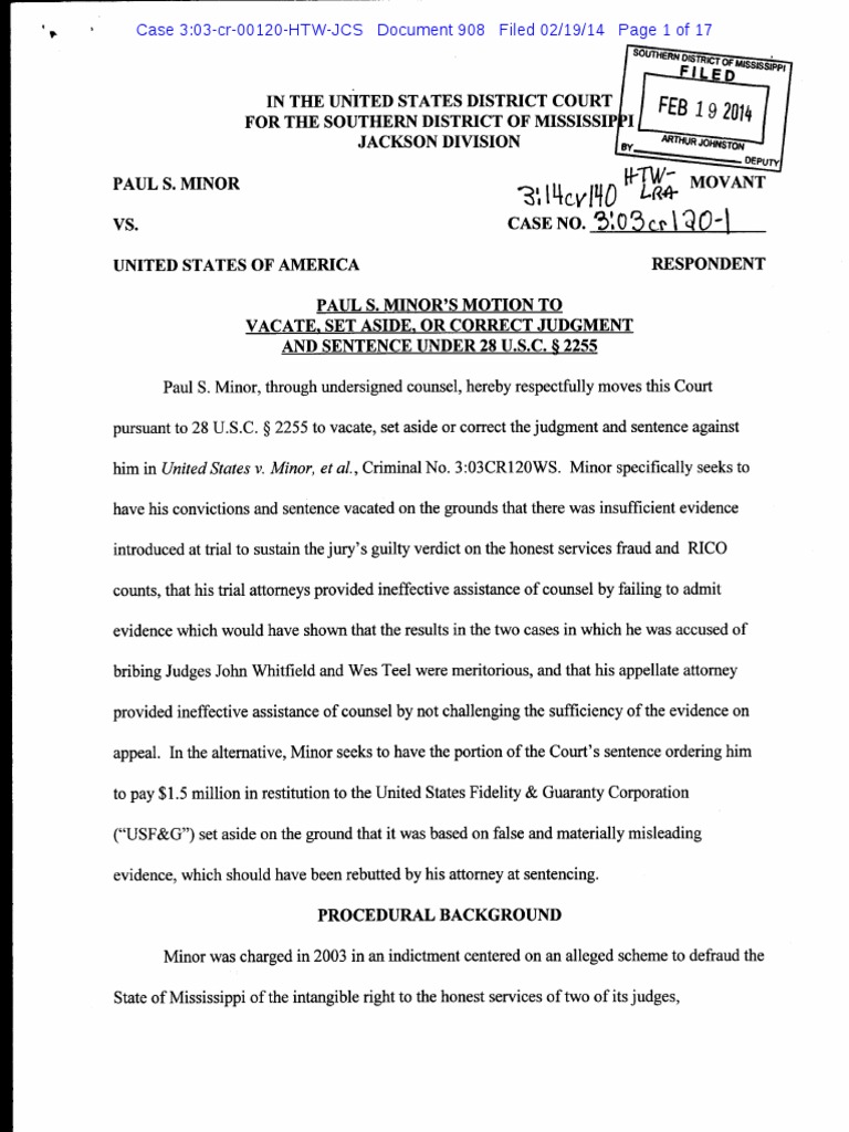 Paul Minor Files 2255 Motion Claiming Ineffective Assistance of Counsel ...