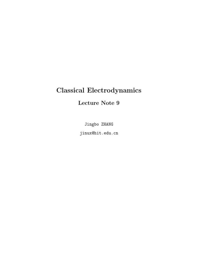 Classical Electrodynamics: Lecture Note 9 | PDF | Mechanics ...